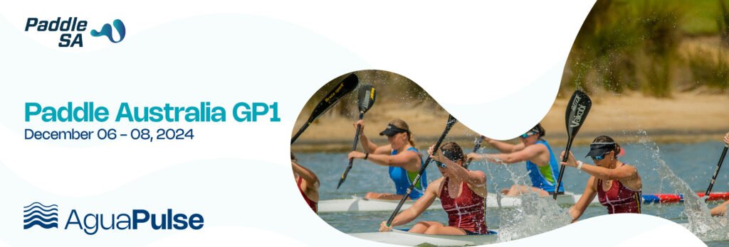 Paddle Australia GP1 2024 - AguaPulse